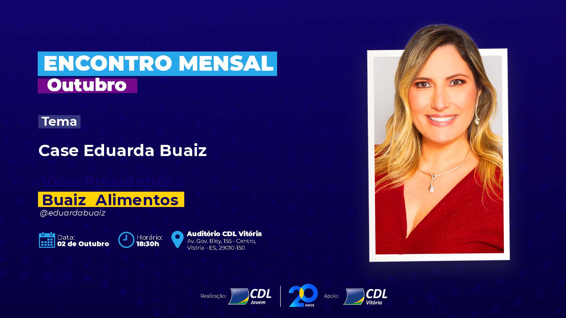 Garanta sua presença do próximo Encontro Mensal da CDL Jovem - CDL Vitória